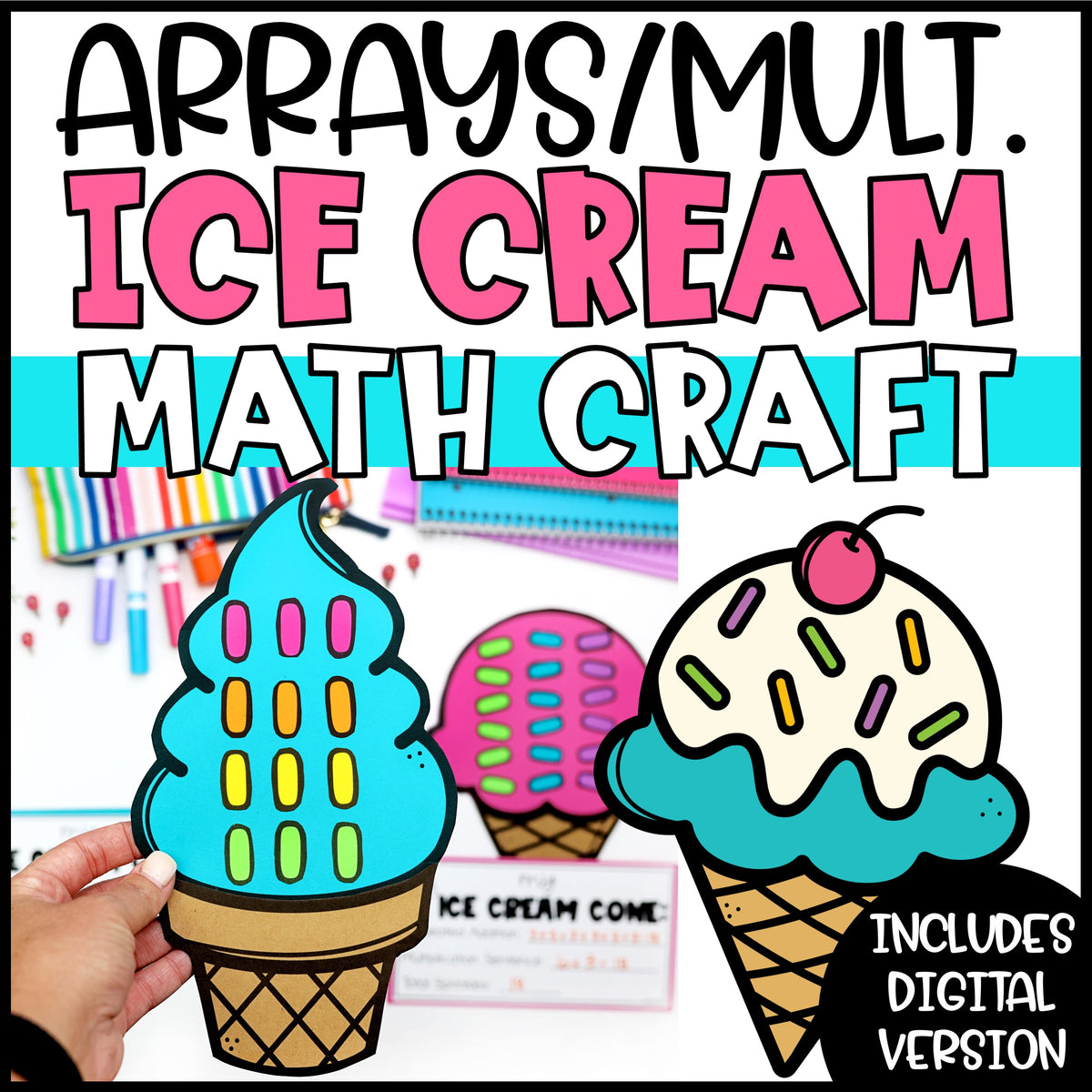 Arrays & Multiplication Math Craft | Ice Cream Math Craft – Teaching ...