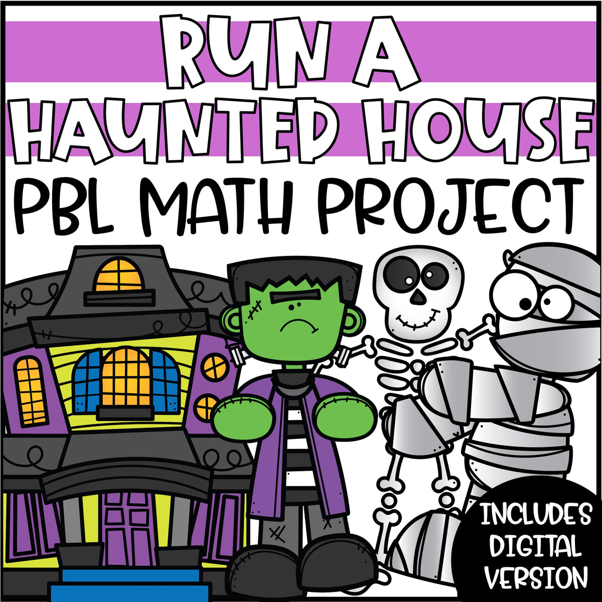 Run a Haunted House PBL Math Project – Teaching with Briana Beverly