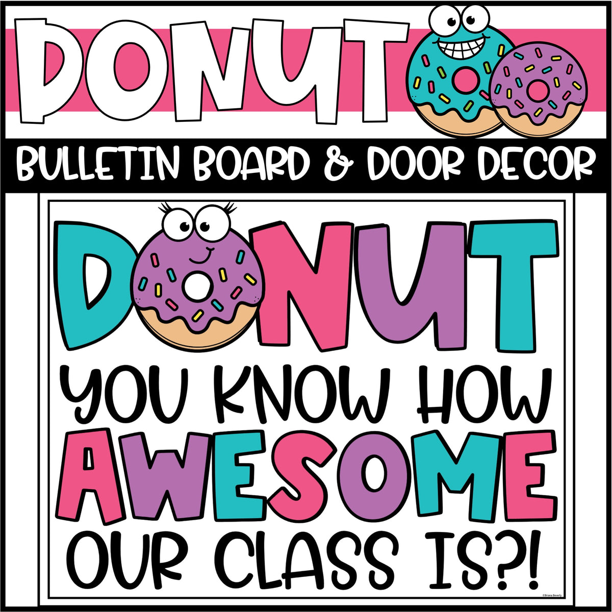Donut Bulletin Board or Door Decoration – Teaching with Briana Beverly