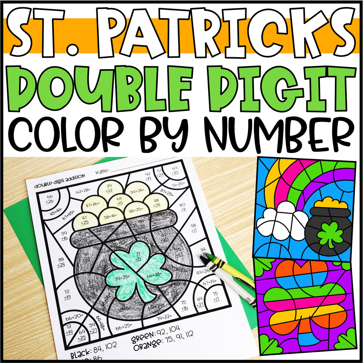 St. Patricks Day Math Color by Code Pictures Double Digit Addition & S ...