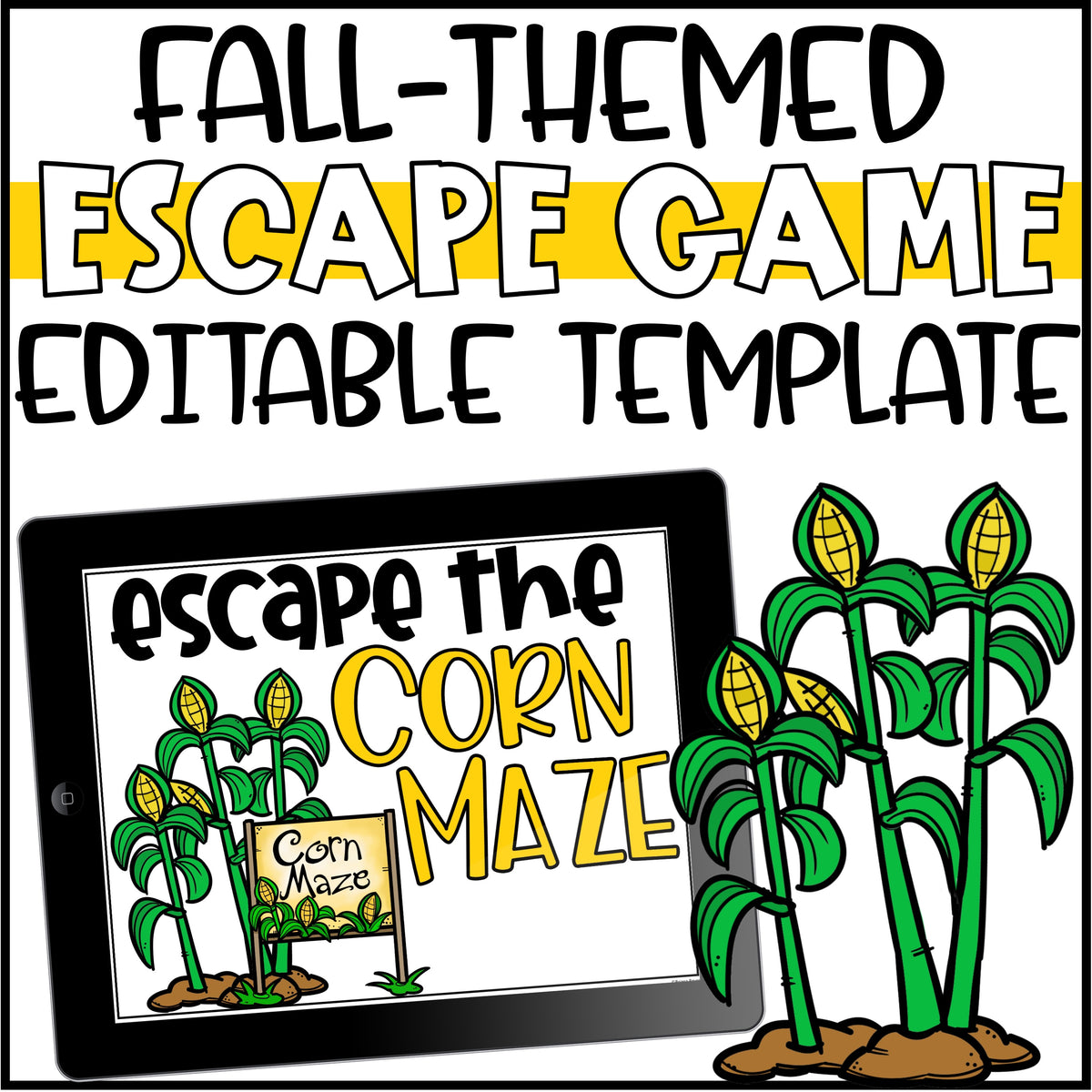 Fall Escape Room Editable Template - Escape the Corn Maze – Teaching ...