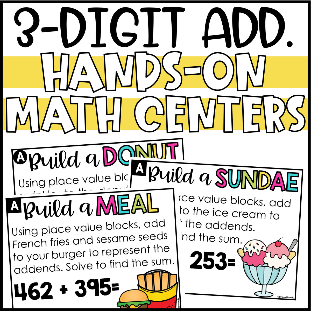 Triple Digit Addition Hands-On Math Center – Teaching with Briana Beverly