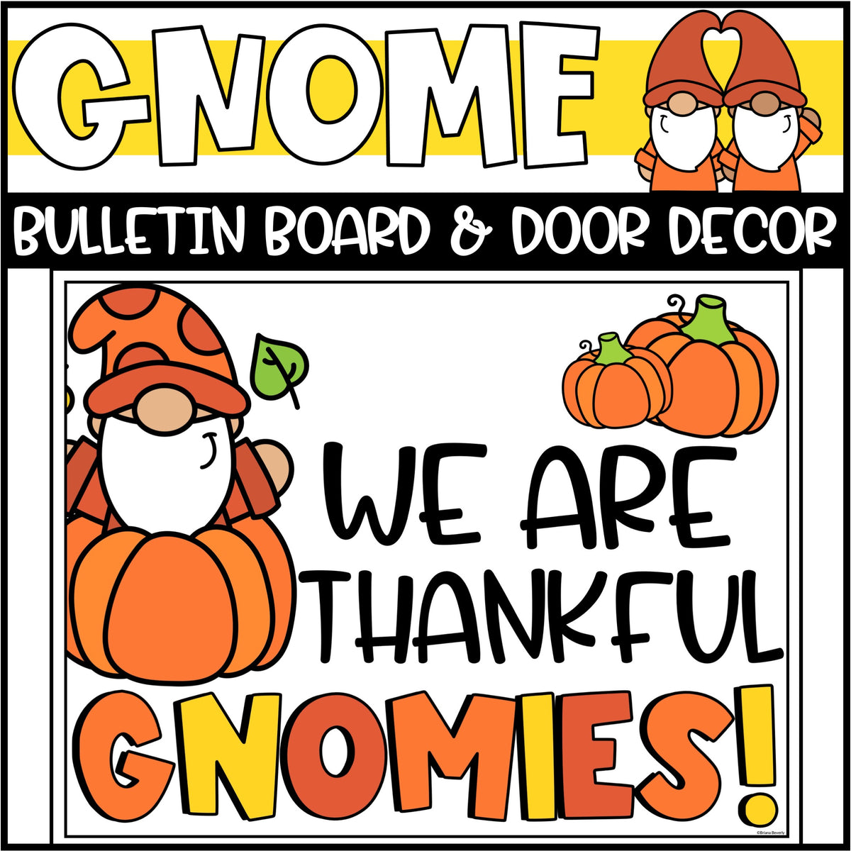 Fall Gnome Bulletin Board or Door Decoration – Teaching with Briana Beverly