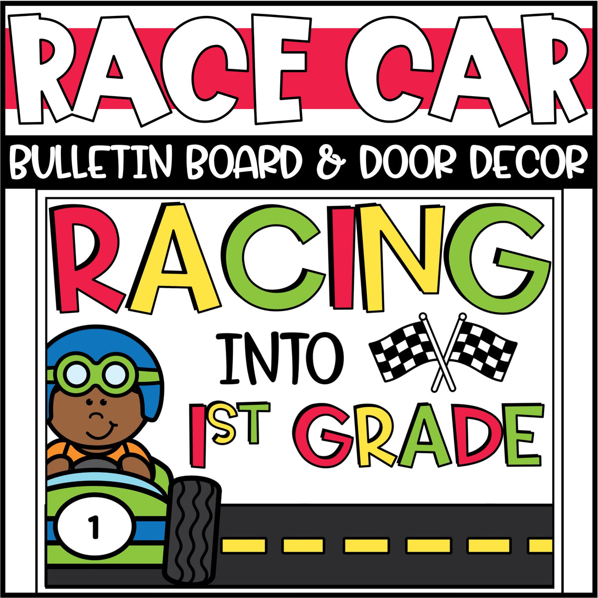 Back to School Race Car Bulletin Board or Door Decoration – Teaching ...