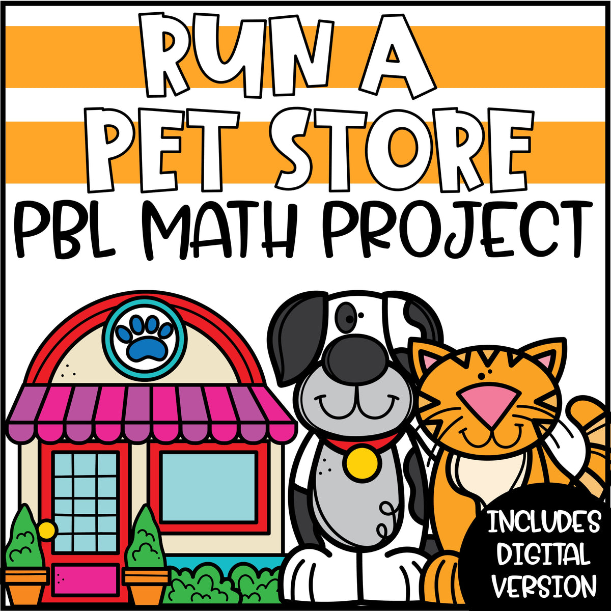 Run a Pet Store PBL Math Project – Teaching with Briana Beverly